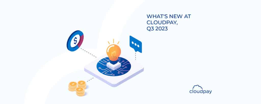 CloudPay Announces Streamlined Payroll and Automation