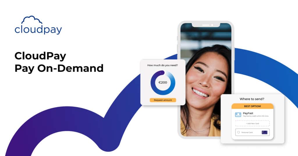 CloudPay Pay On-Demand: Revolutionize Payroll Experience - CloudPay