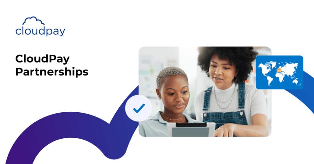 CloudPay Partnerships : Global Pay Solutions - CloudPay