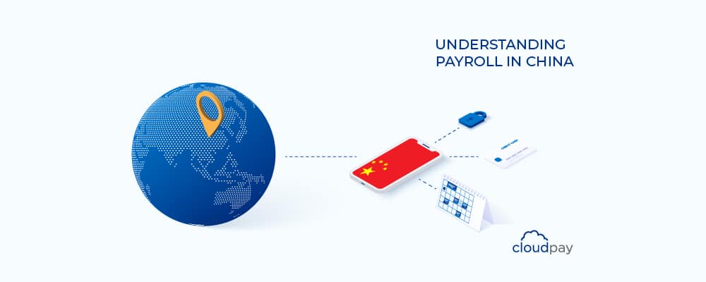 China Payroll & Benefits: A Complete Guide for Businesses