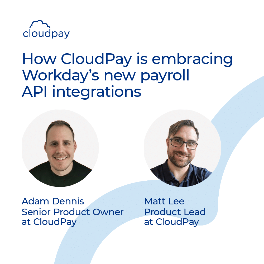 CloudPay's Workday payroll API integrations- CloudPay